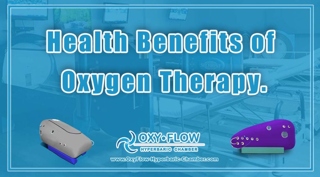 Health Benefits of Oxygen Therapy. - HyperO2