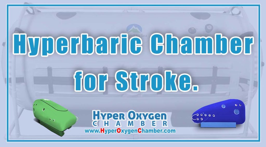 Hyperbaric Chamber for Stroke. - HyperO2